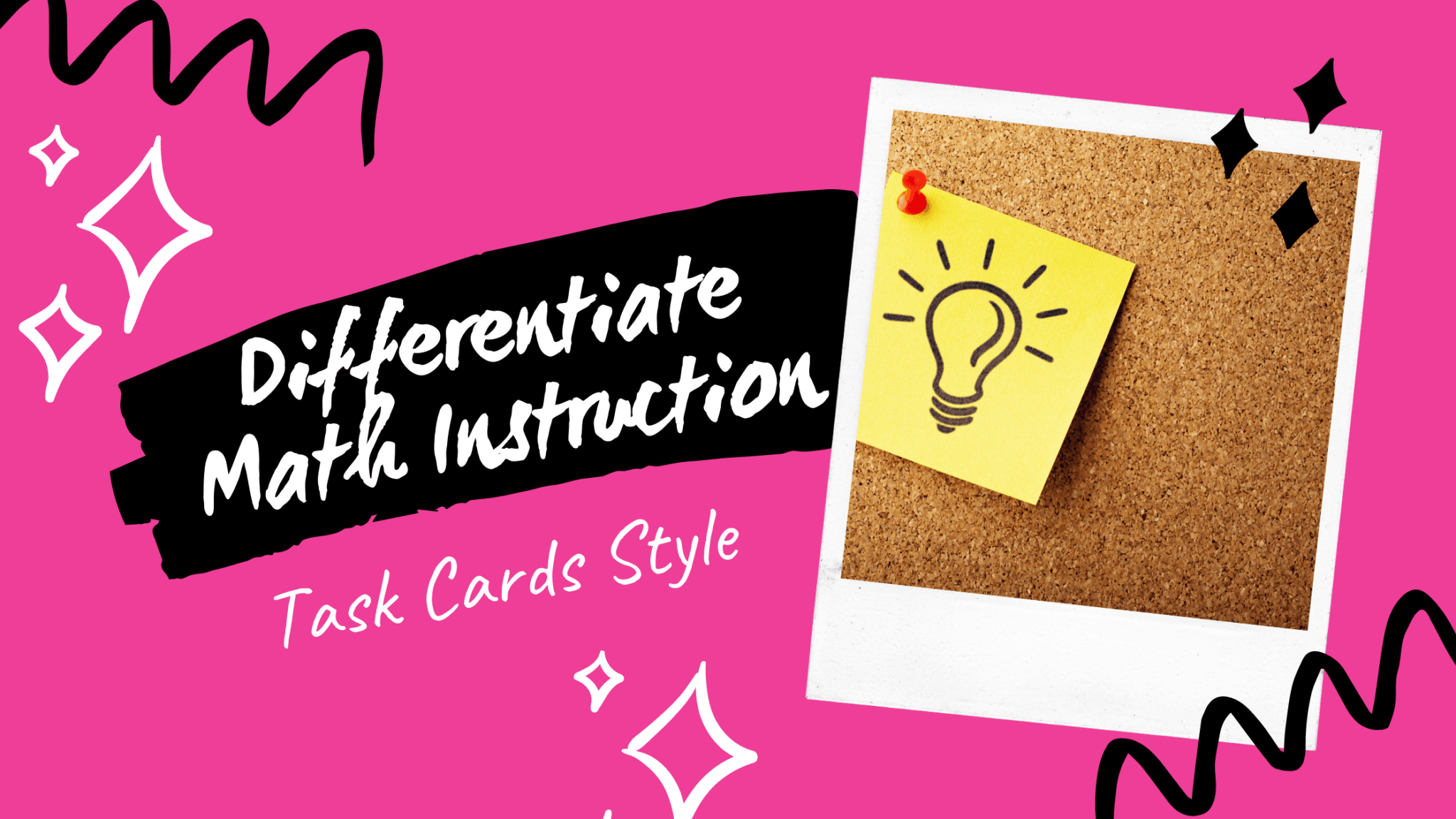 Differentiation in Math - Task Cards Style - Bright in the Middle