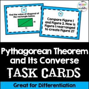 The Pythagorean Theorem and Its Converse - 8th Grade Math - Task Cards ...