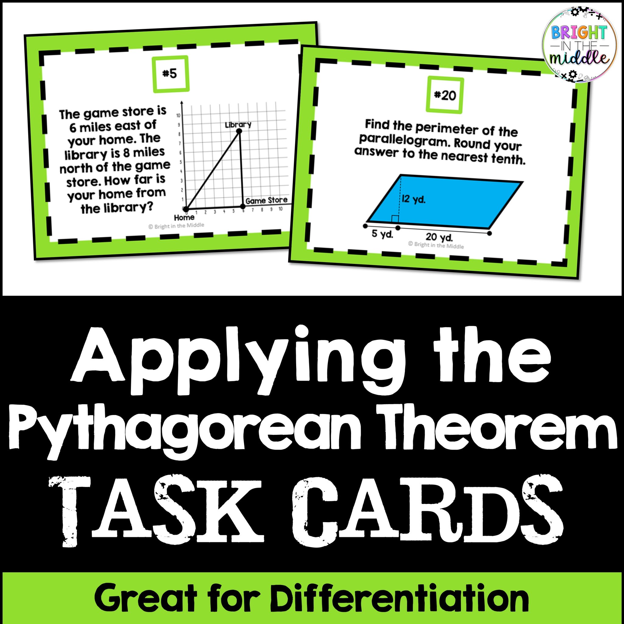 Applying the Pythagorean Theorem Task Cards - 8.G.7 - Bright in the Middle