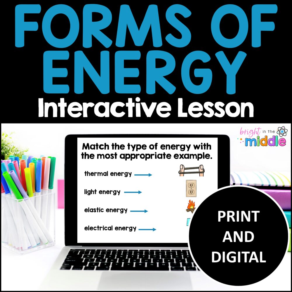 Types of Energy Interactive Lesson - Bright in the Middle