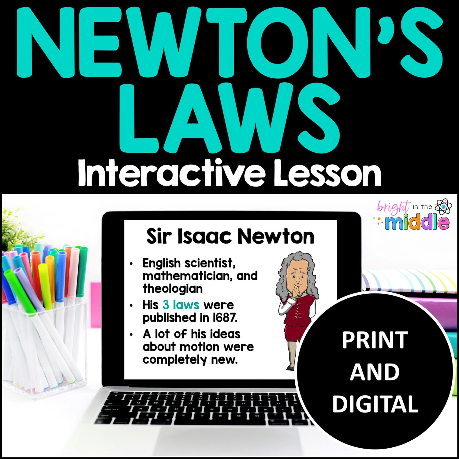 Newton's Laws of Motion Lesson - Bright in the Middle