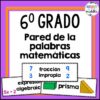 6th, 7th, and 8th Grade Math ENGLISH AND SPANISH Word Wall - Bright in ...