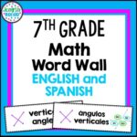 7th Grade Math Word Wall - ENGLISH AND SPANISH! - Bright in the Middle