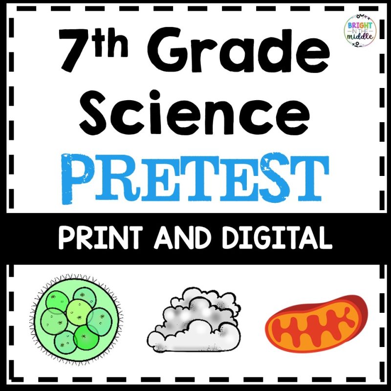 7th Grade Science Pretest (All NC Standards) - Print and Digital ...