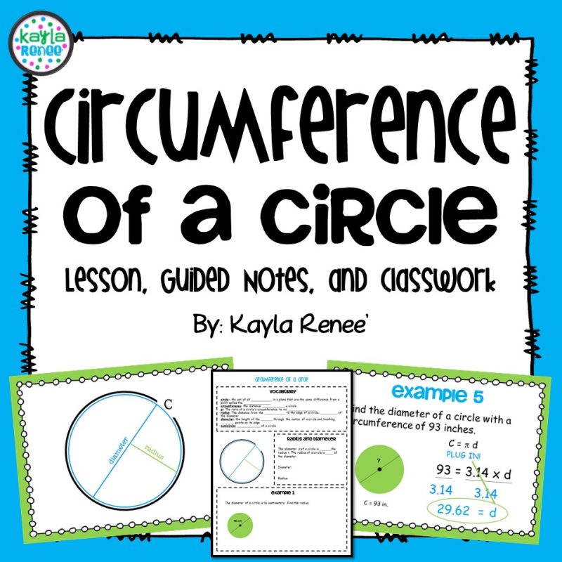 Circumference of a Circle Lesson with Guided Notes and Classwork: 7.G.4 ...