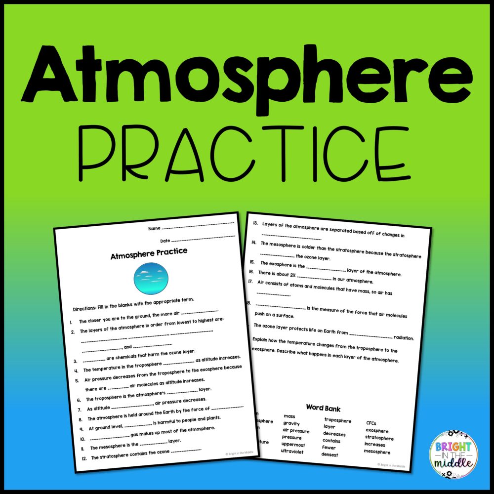 Atmosphere Worksheet - Bright in the Middle