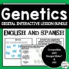 Genetics Unit Digital Interactive Lesson Bundle in ENGLISH AND SPANISH ...