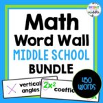 Math Word Wall Middle School - 6th, 7th, 8th Grade Bundle: 450 Words!