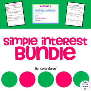 Simple Interest Bundle: 7.RP.3 - Bright in the Middle