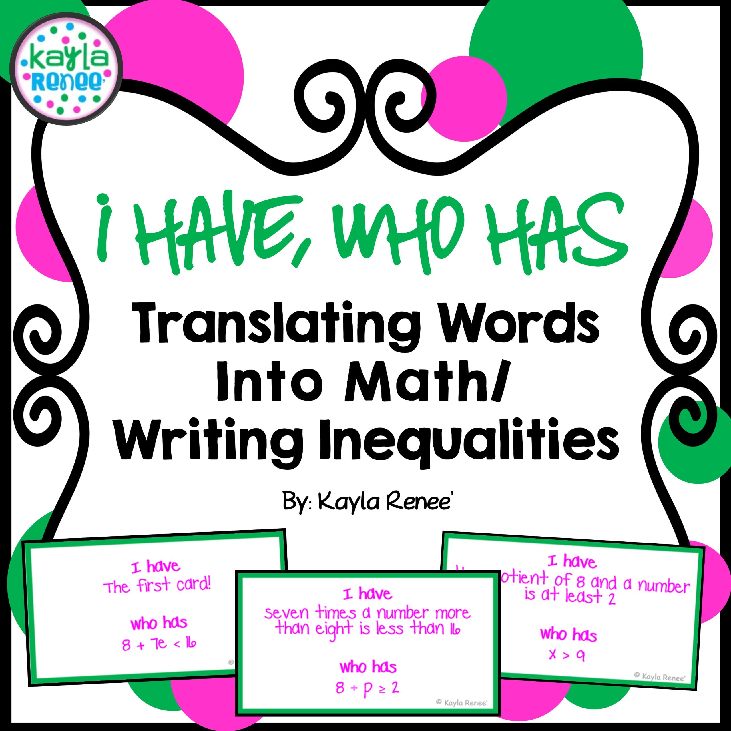 Writing Inequalities Game - I Have, Who Has - Bright in the Middle