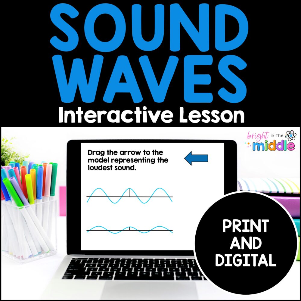Sound Waves Digital Lesson - Bright in the Middle