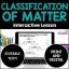 Classification of Matter Interactive Lesson - Editable Text - Bright in ...