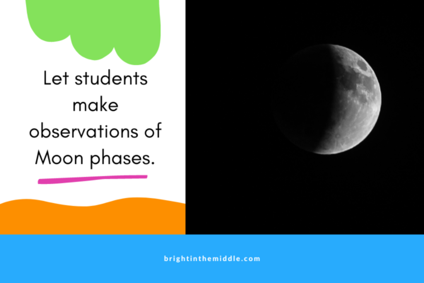 Phases of the Moon Explained to WOW Middle School Students - 5 Awesome ...