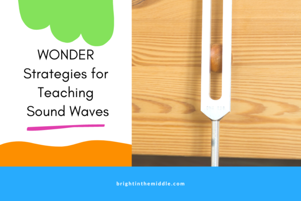 5 Awesome Sound Waves Activities to Add to Your WOW Factor Lesson Plan