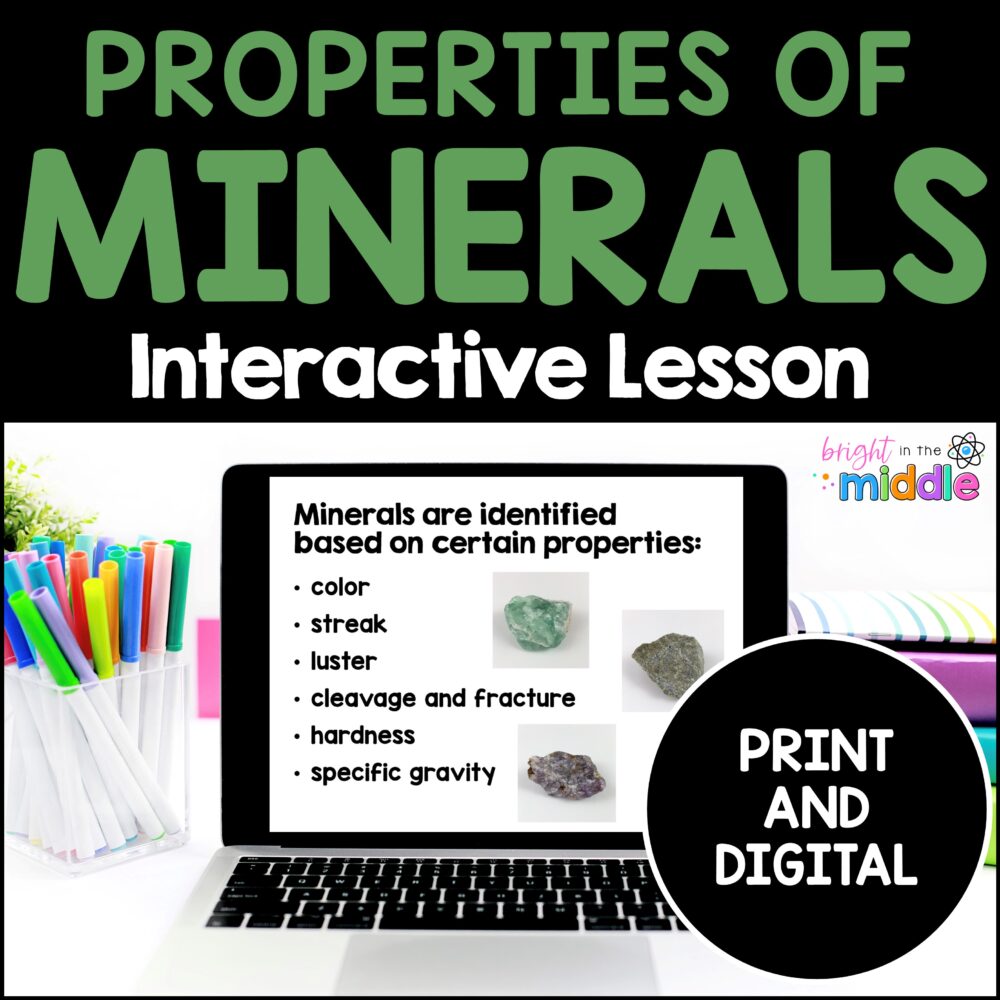 Properties of Minerals Interactive Lesson - Bright in the Middle
