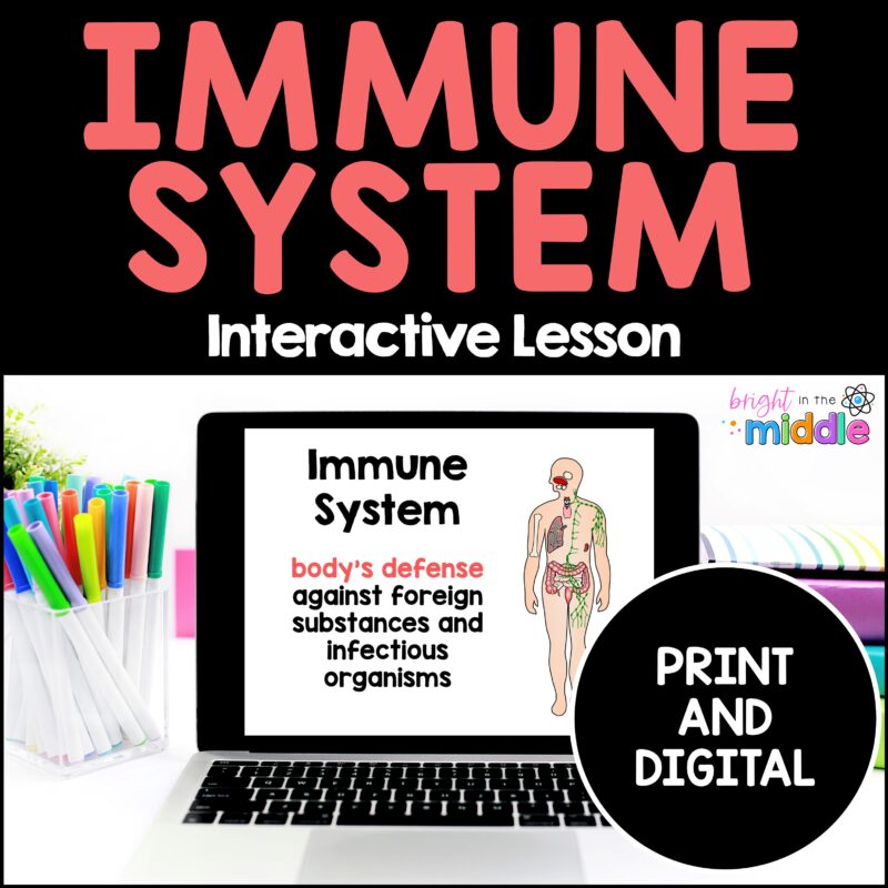 Immune System Interactive Lesson - Bright in the Middle