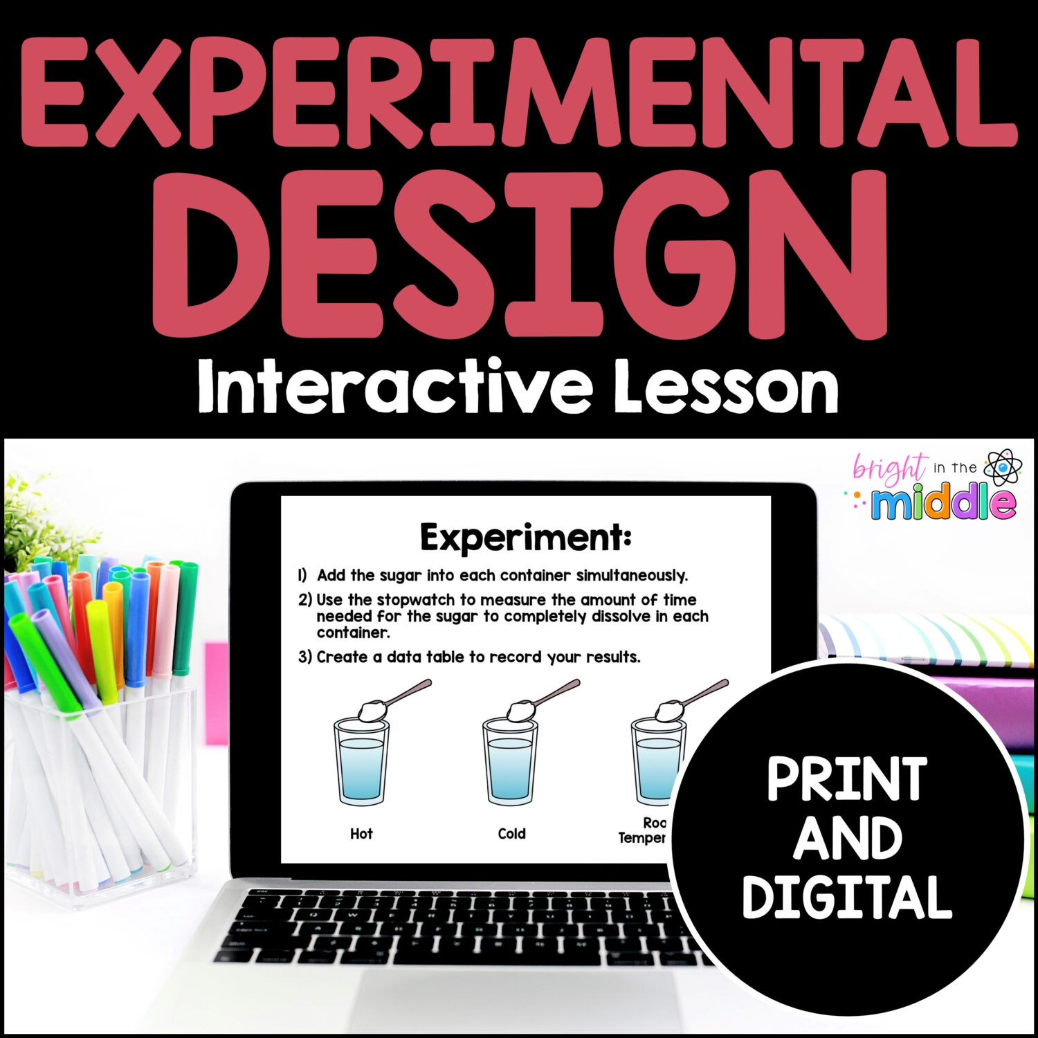Experimental Design Lesson - Bright in the Middle