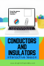 5 WOW Ideas to Teach Thermal and Electrical Conductors and Insulators ...