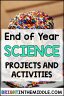5 End of Year Science Projects and Activities to Try - Bright in the Middle